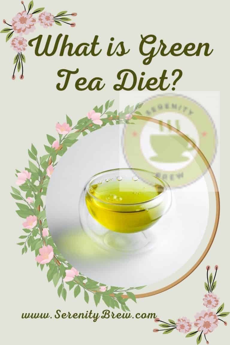 What is Green Tea Diet? - Serenity Brew