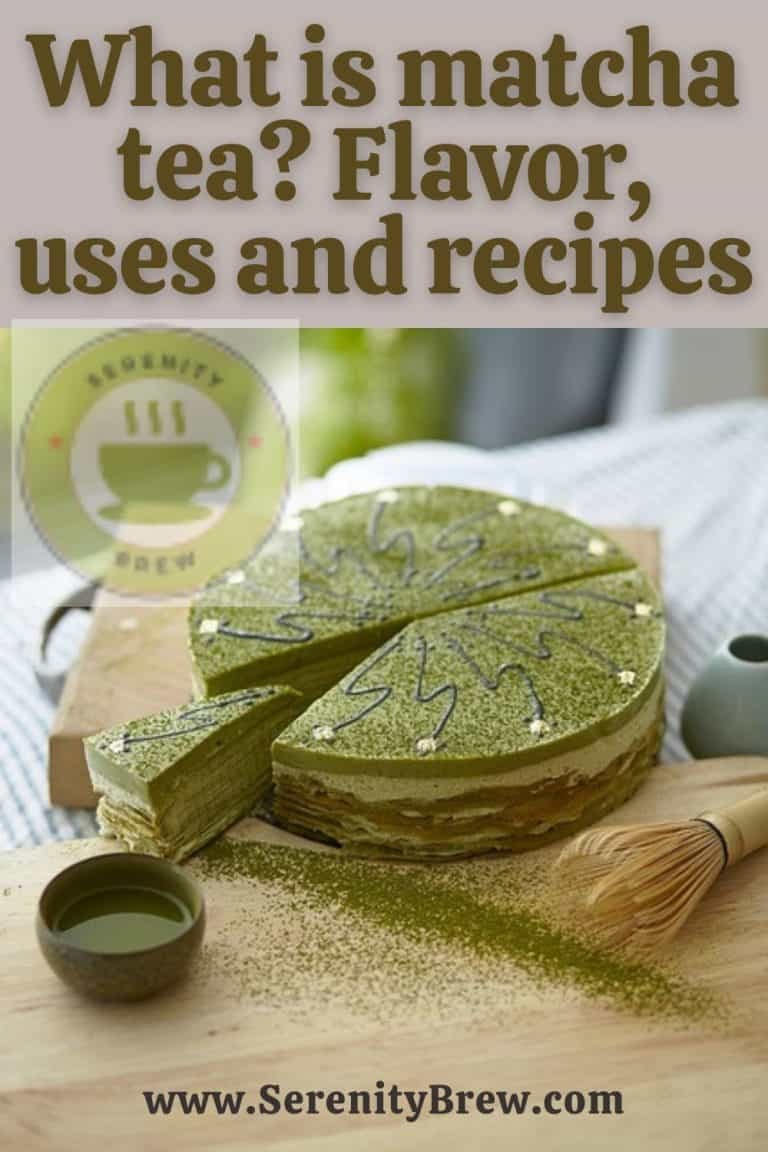 What is matcha tea? Flavor, uses and recipes - Serenity Brew