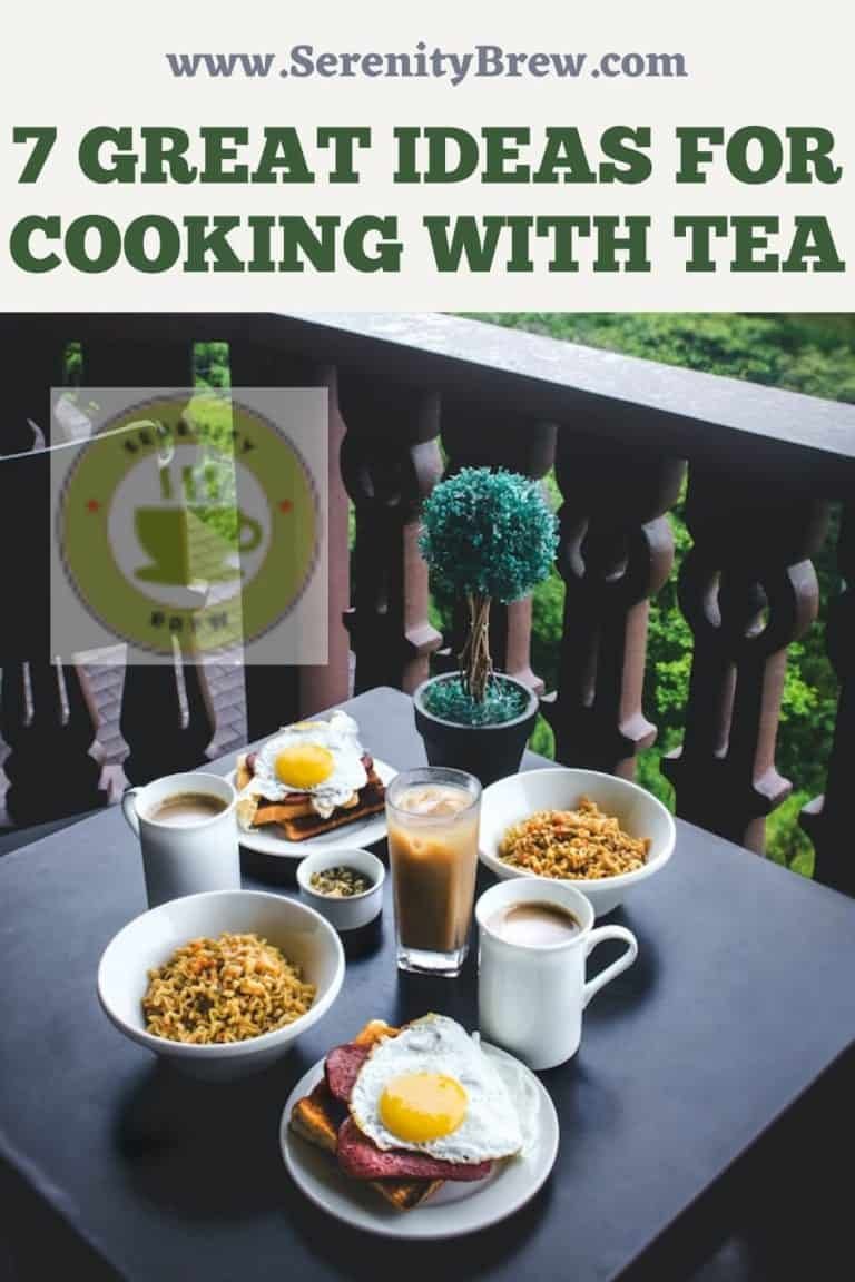 7 great ideas for cooking with tea - Serenity Brew